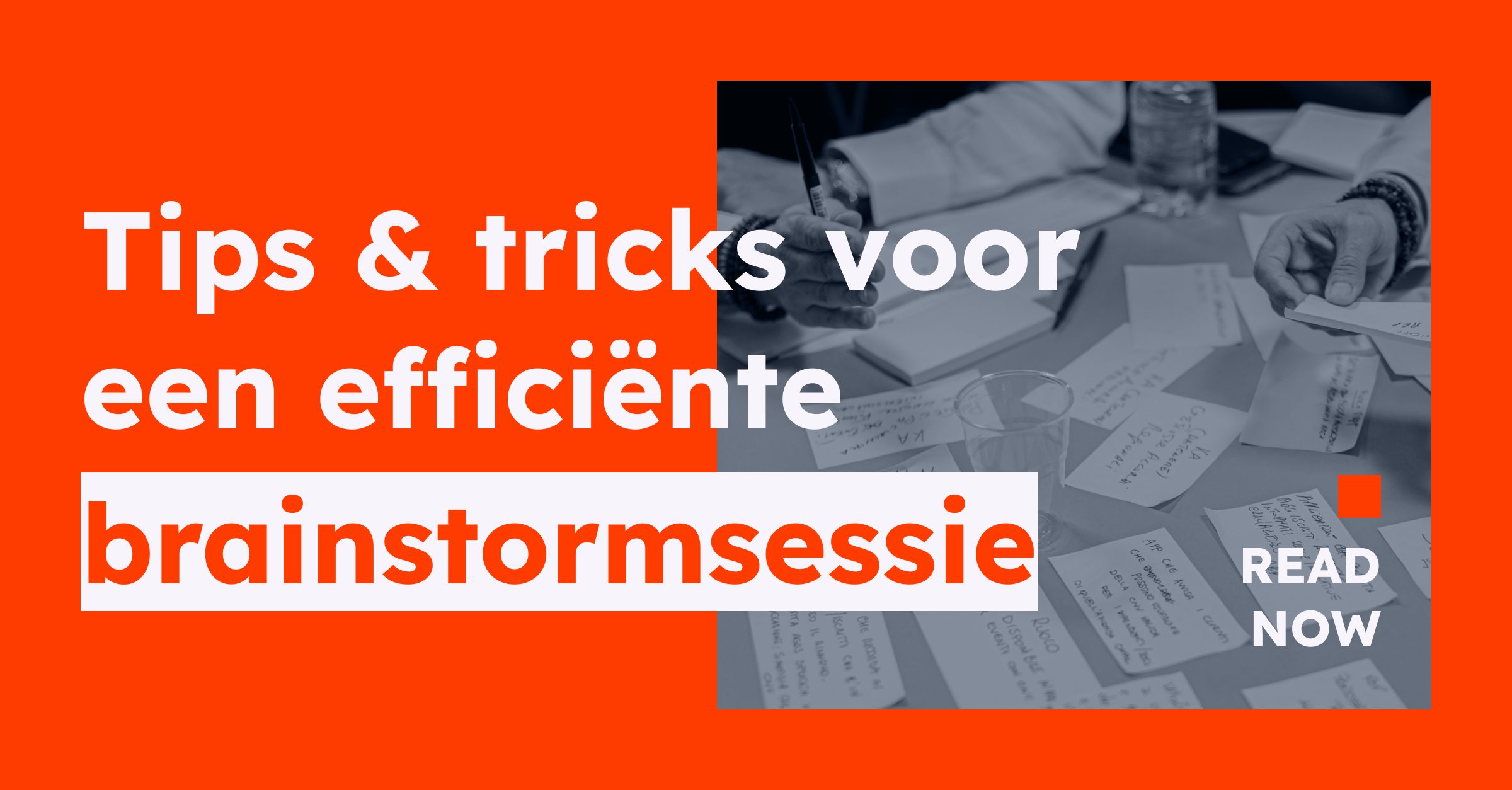 De kracht van een brainstormsessie binnen innovatietrajecten | Dotlab